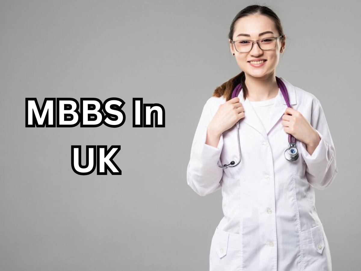 MBBS In UK 2025